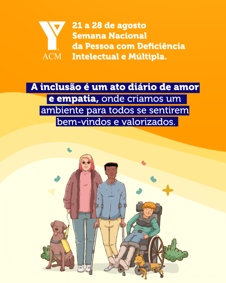 Semana Nacional da Pessoa com Deficiência Intelectual e Múltipla | ACM-RS